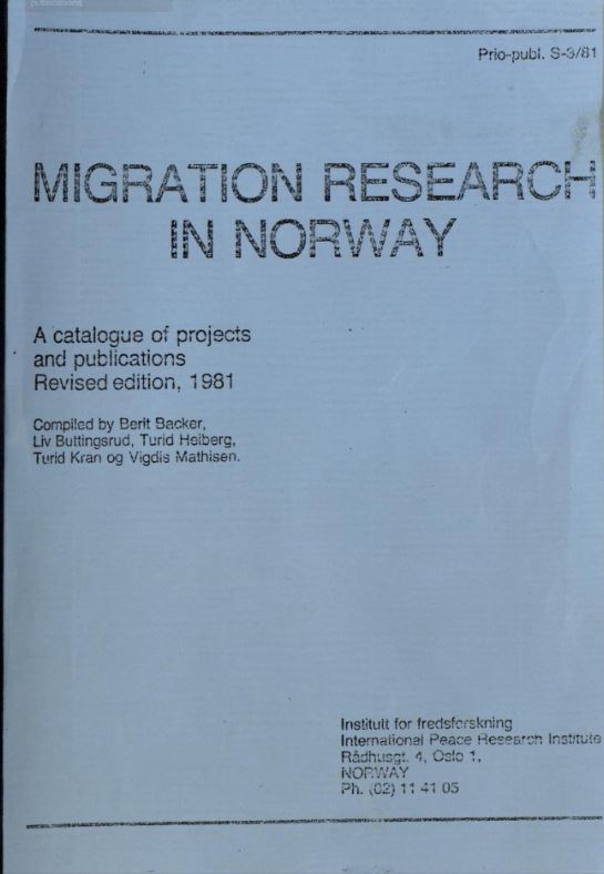 Migration Research in Norway. A Catalogue of Projects and Publications ...