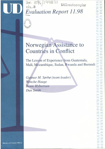 Norwegian Assistance to Countries in Conflict. The Lesson of Experience ...