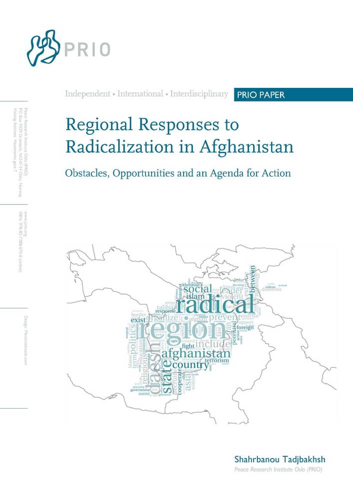 Regional Responses to Radicalization in Afghanistan: Obstacles ...