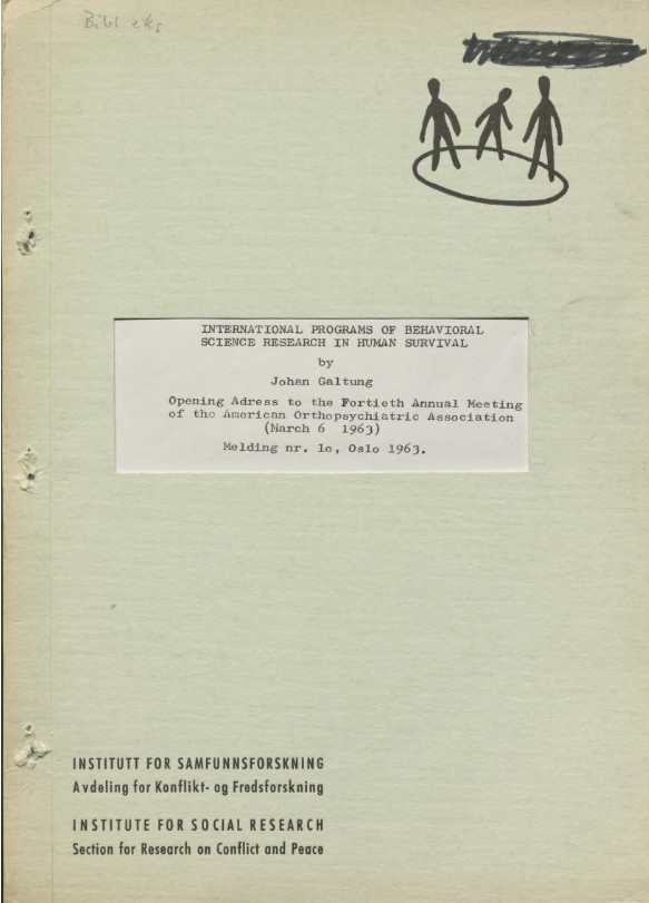 International Programs of Behavioral Science Research in Human Survival – Peace Research ...