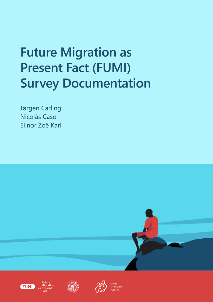 Future Migration as Present Fact (FUMI) Survey Documentation – PRIO ...